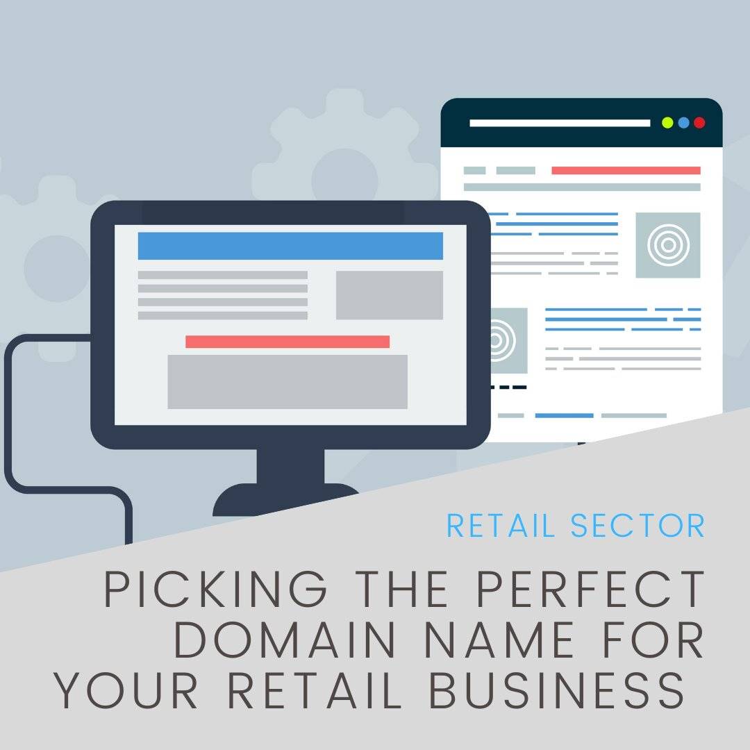 Picking the Perfect Domain Name for Your Retail Business | Flame Analytics