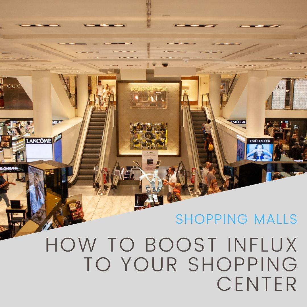 Find out how to boost influx to your shopping center | Flame Analytics