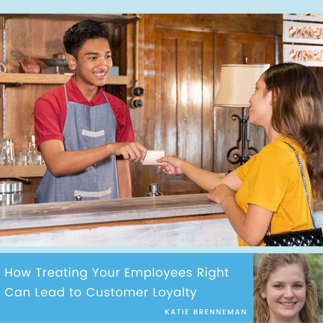 How Treating Your Employees Right Can Lead to Customer Loyalty | Flame ...