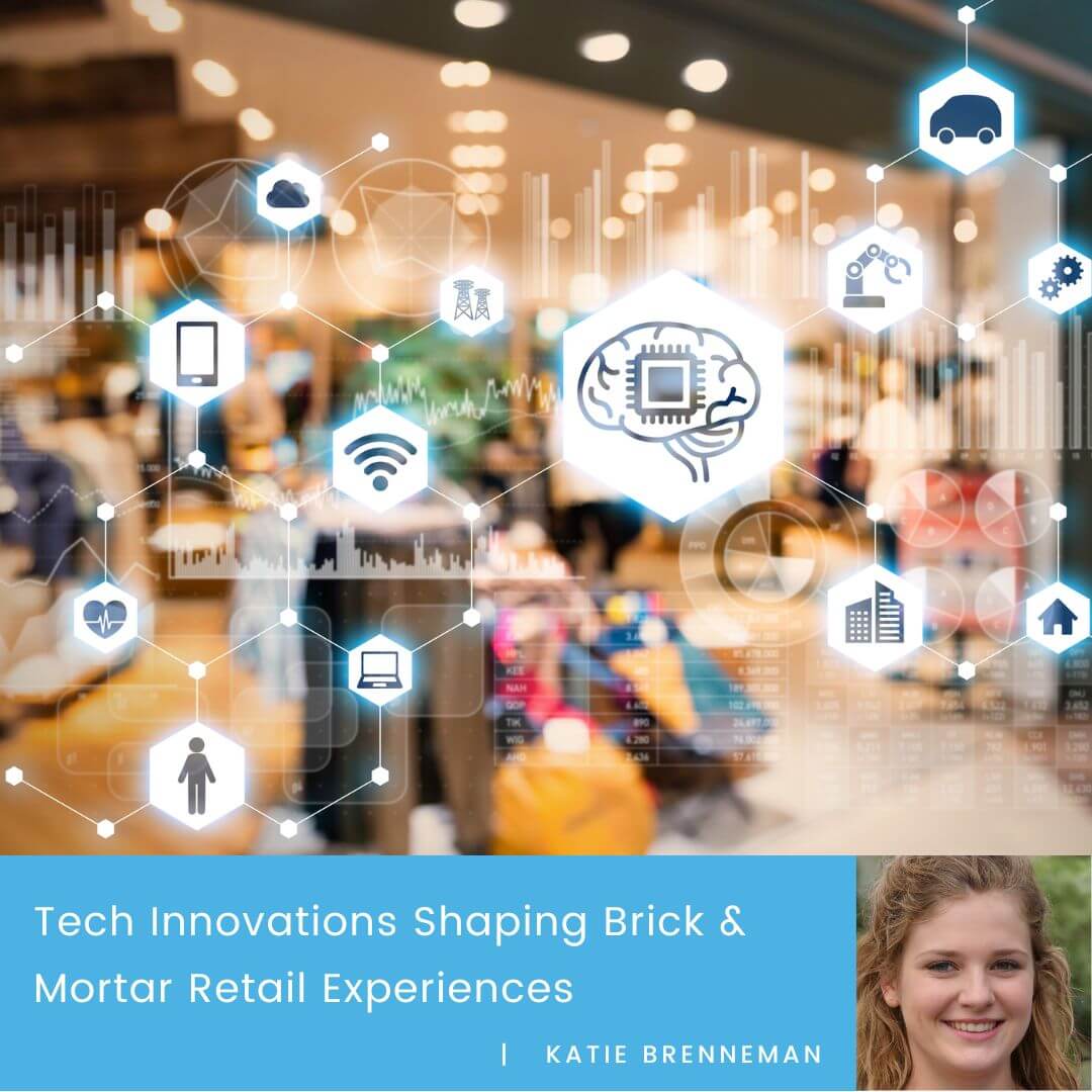 Tech Innovations Shaping Brick & Mortar Retail Experiences | Flame Analytics