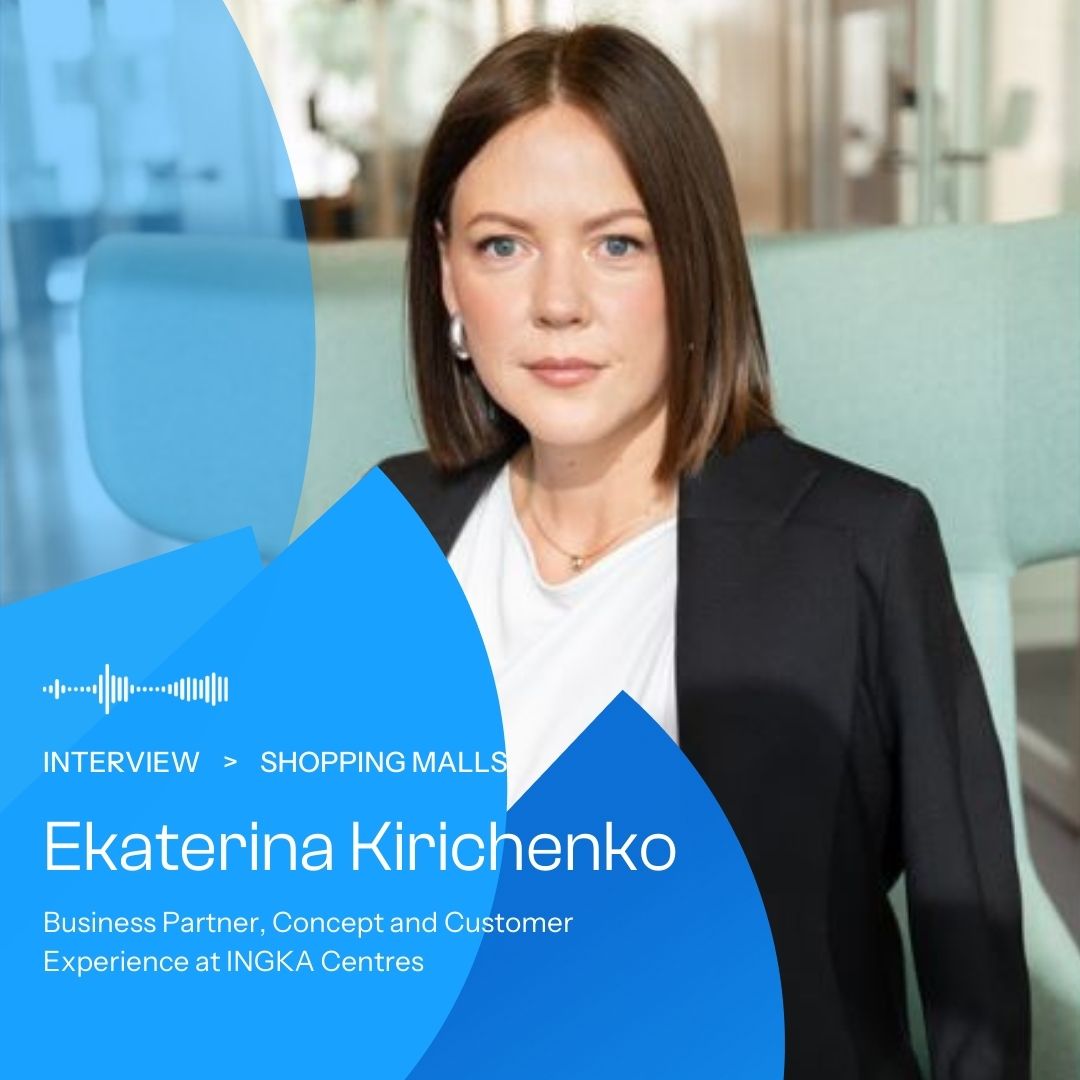 Ekaterina Kirichenko: More than just shopping experience
