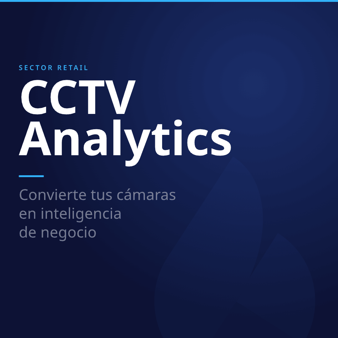 Analítica de vídeo CCTV: el poder real de tus cámaras CCTV